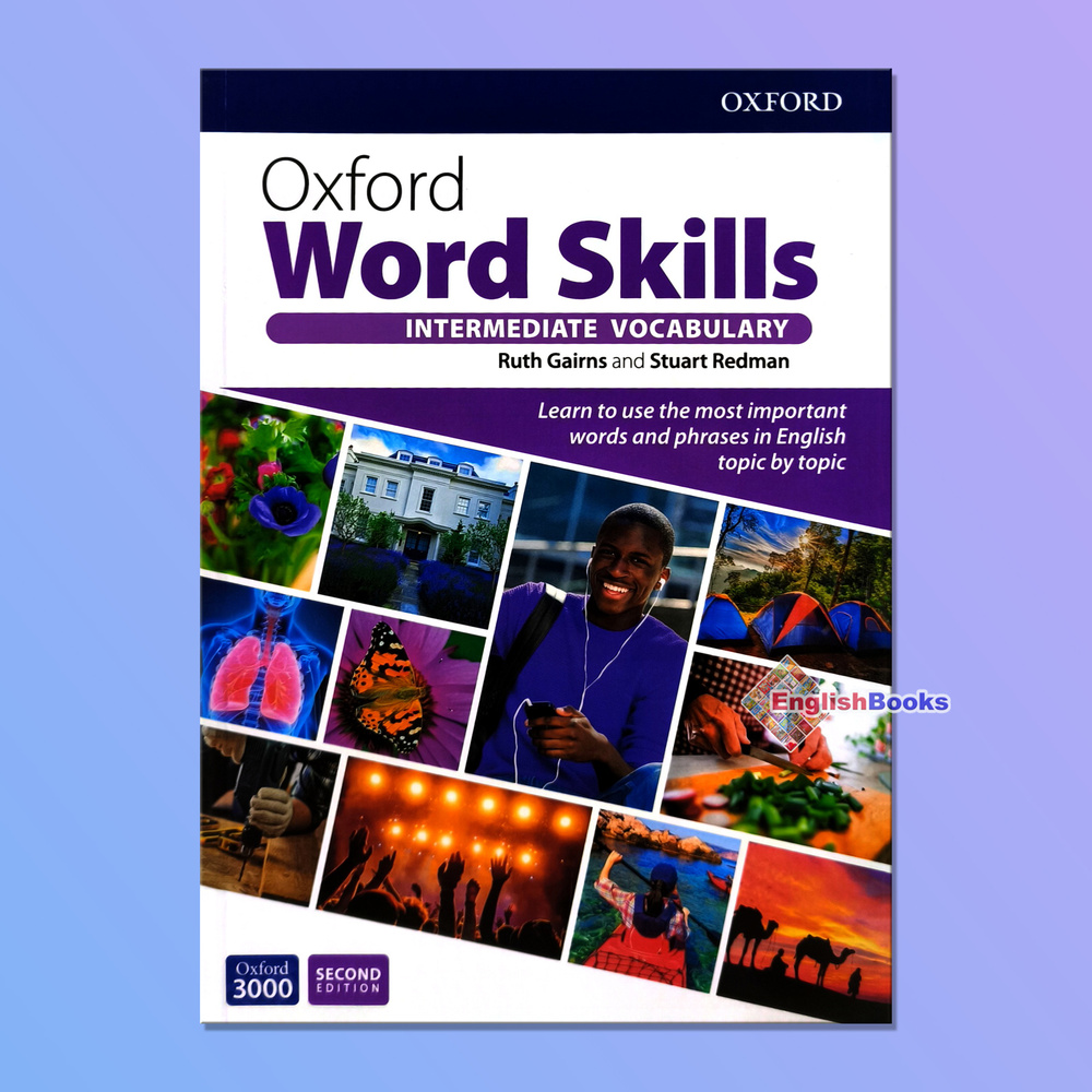 Oxford Word Skills Intermediate vocabulary, second edition купить на ...