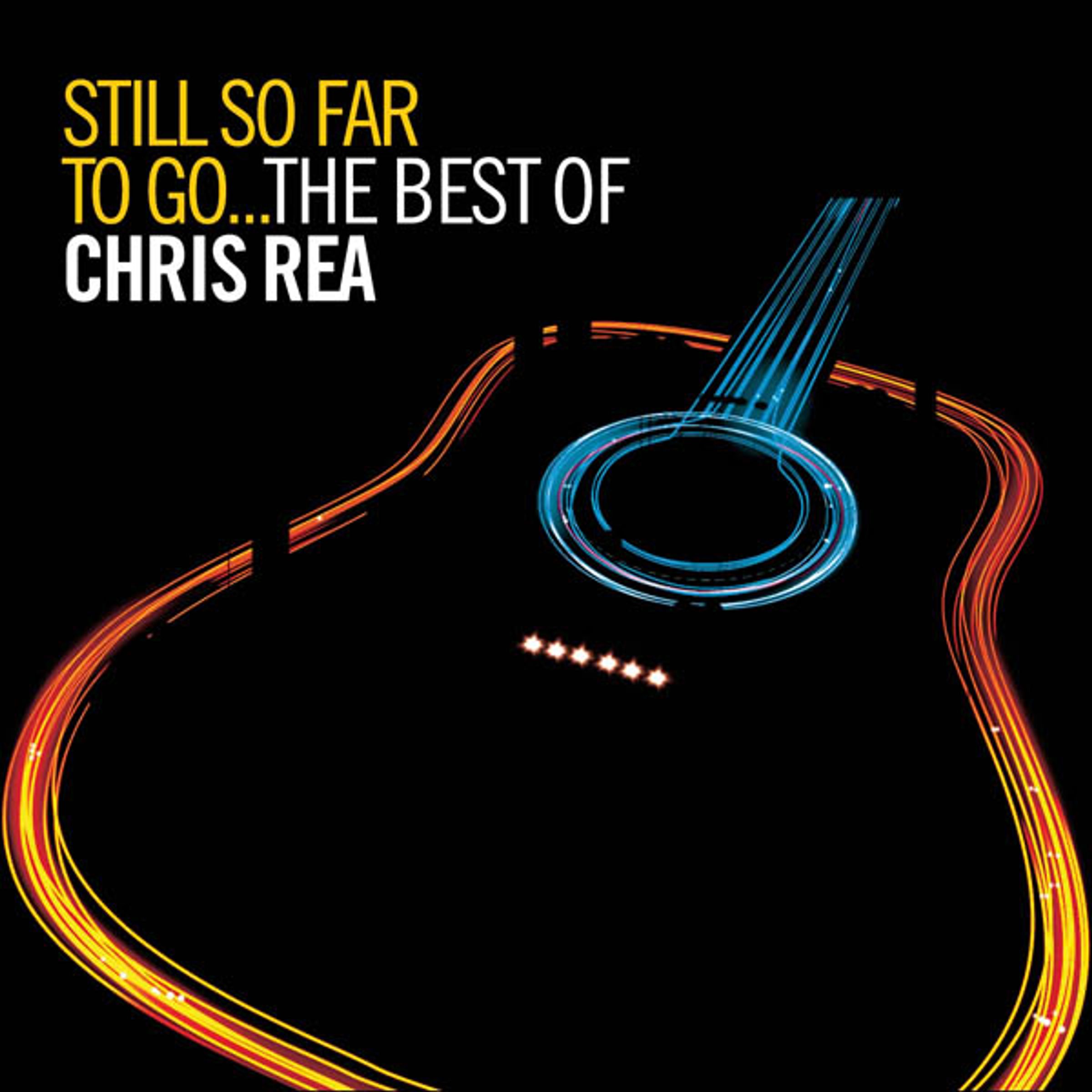 Chris Rea "Still So Far to Go: The Best", МАСШТАБНЫЙ Сборник Лучших ...
