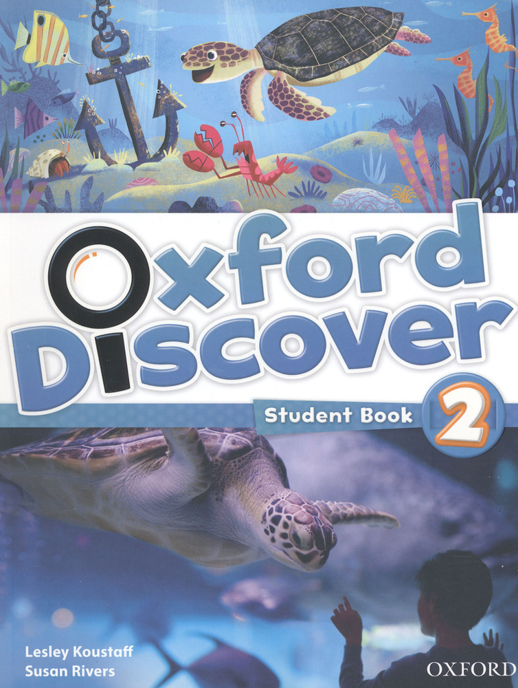 Oxford Discover. Level 2. Student Book Учебник Koustaff Lesley ...