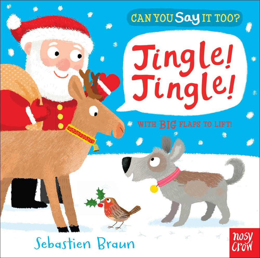 Brown Sebastien. Can You Say It Too? Jingle! Jingle! (board book ...