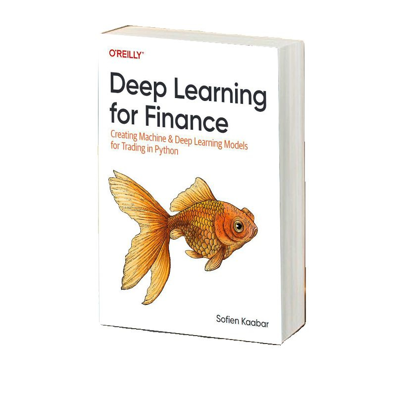 Deep Learning for Finance Creating Machine Deep - купить с доставкой по ...