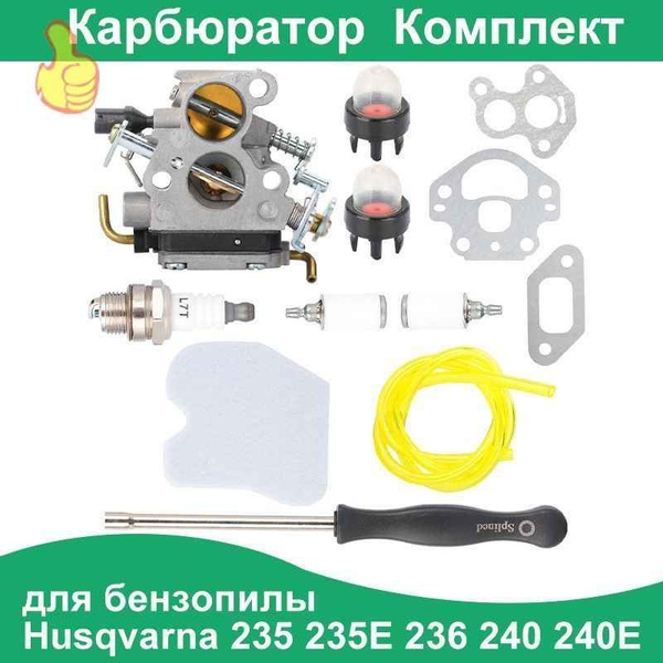 Карбюратор для бензопилы Husqvarna 235 235E 236 240 240E 574719402 ...