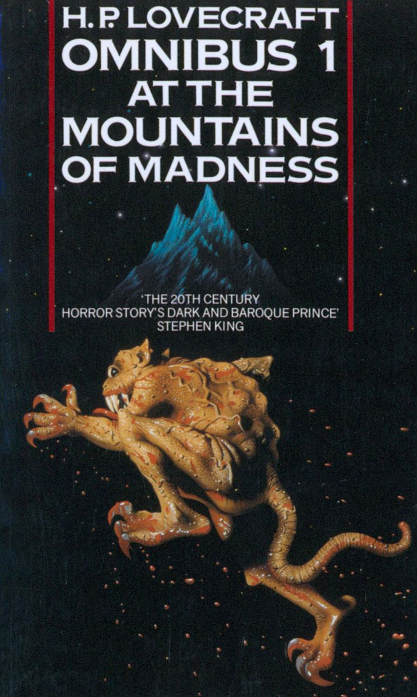 At the Mountains of Madness and Other Novels of Terror. Omnibus 1 ...