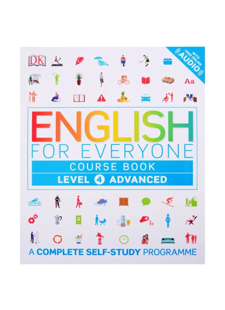 English for everyone. Level 4. Advanced. Course book. - купить с ...