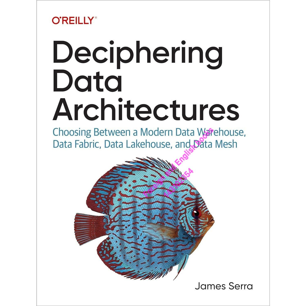 Deciphering Data Architectures купить на OZON по низкой цене (1907770594)