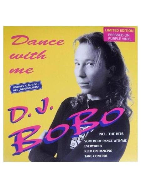 Dj Bobo - Dance With Me (7619959650070) виниловая пластинка купить на ...