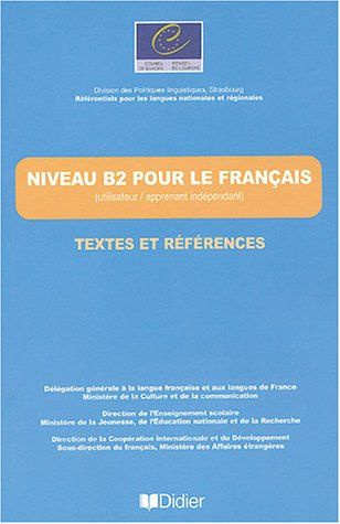 Niveau B2 pour le francais / textes et references - купить с доставкой ...