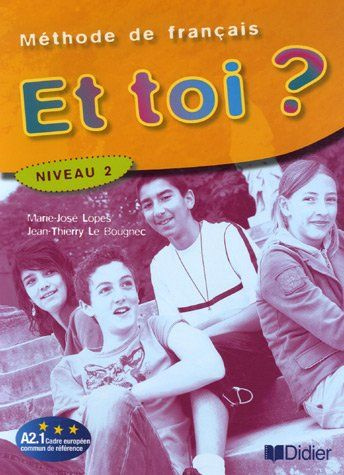 Et toi? 2 Livre de l'eleve - купить с доставкой по выгодным ценам в ...
