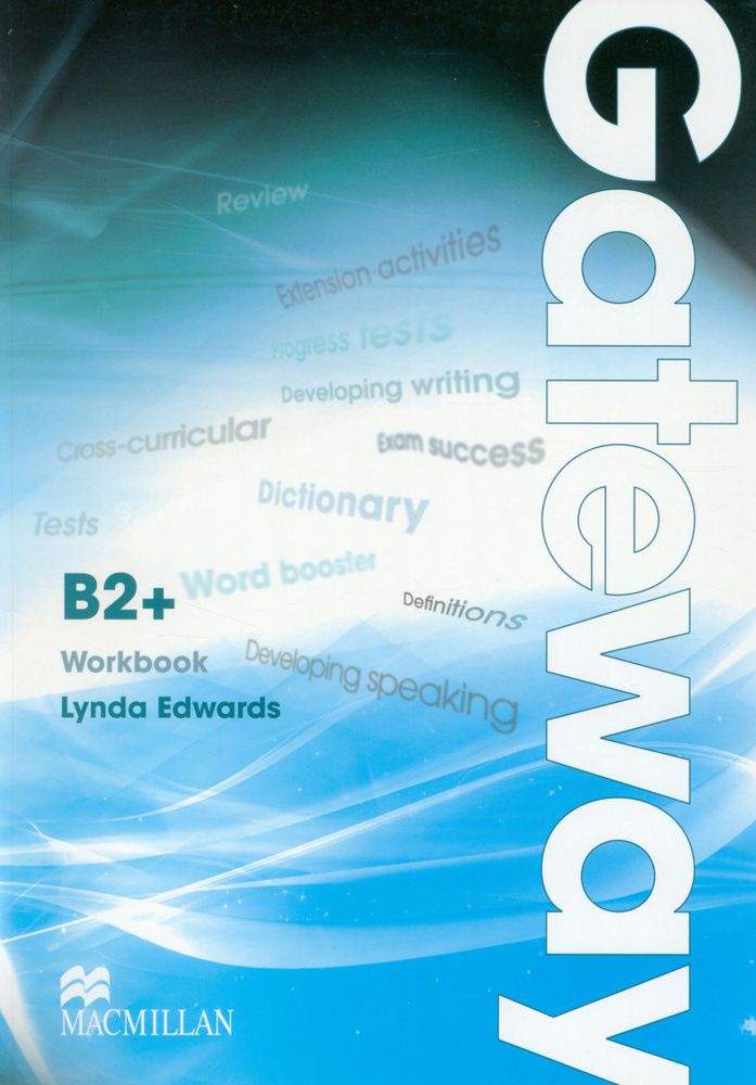 Gateway. B2+. Workbook / Рабочая тетрадь | Edwards Lynda - купить с ...
