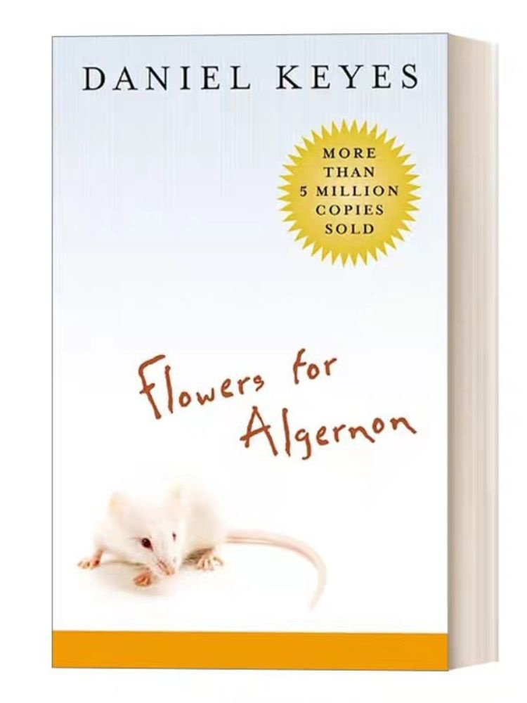 Flowers for Algernon - Daniel Keyes | Collective of Authors купить на ...