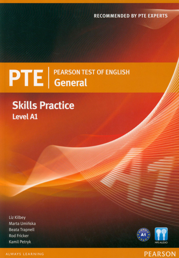 Pearson Test of English. General. Skills Practice. Level A1. Students ...