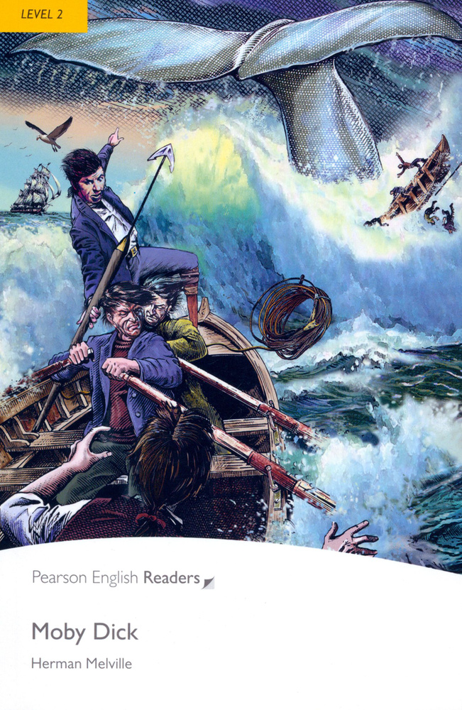 Moby Dick. Level 2 / Книга на Английском | Herman Melville купить на ...