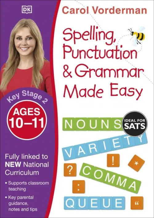 Spelling, Punctuation & Grammar Made Easy. Ages 10-11. Key Stage 2 ... Spelling, Punctuation & Grammar Made Easy. Ages 10-11. Key Stage 2 ...