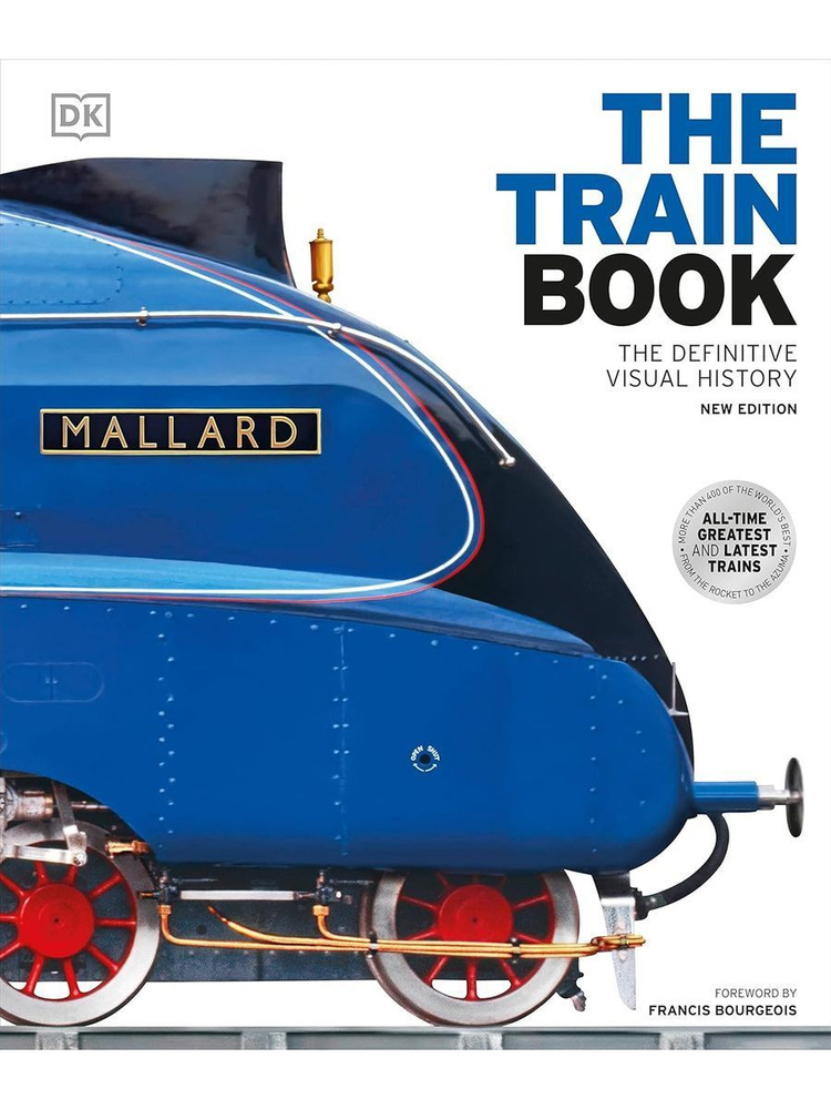 The Train Book The Definitive Visual History "Визуальное руководство по ...