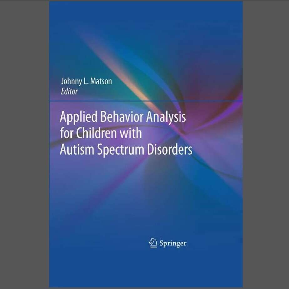 Бумажные книги/ / Applied Behavior Analysis for Children with Autism ...