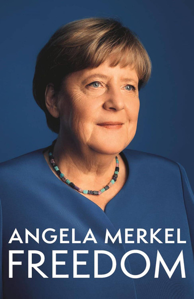 Freedom Angela Merkel Свобода Ангела Меркель | Angela Merkel купить на ...