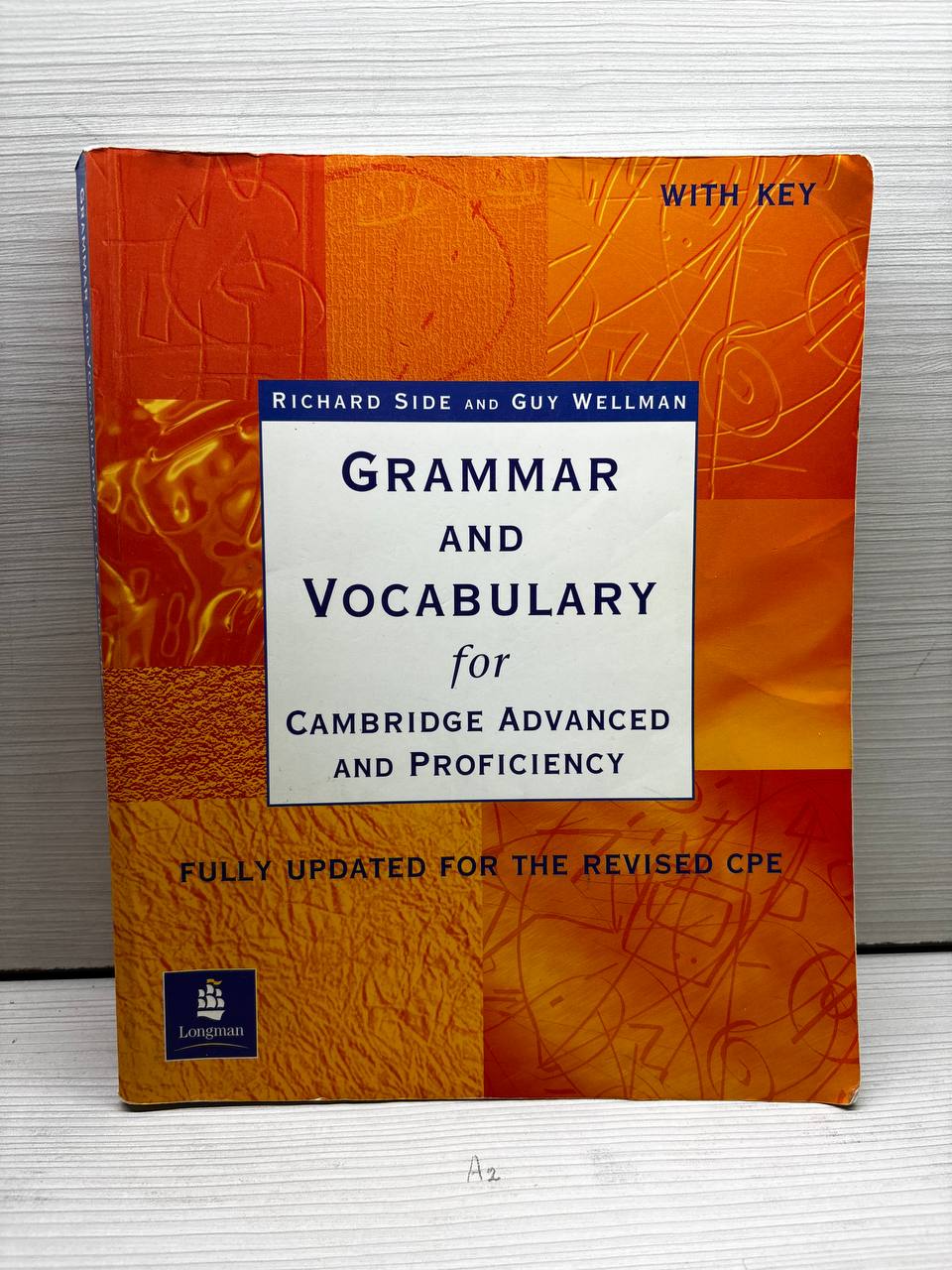 Richard Side, Guy Wellman. Grammar and Vocabulary for Cambridge ...