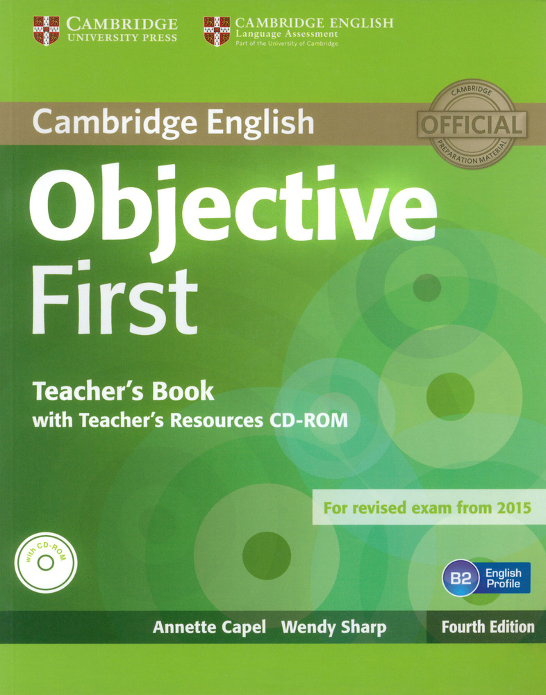 Objective. 4th Edition. First. Teacher's Book with Teacher's Resources CD / Мультимедиа | Sharp ...
