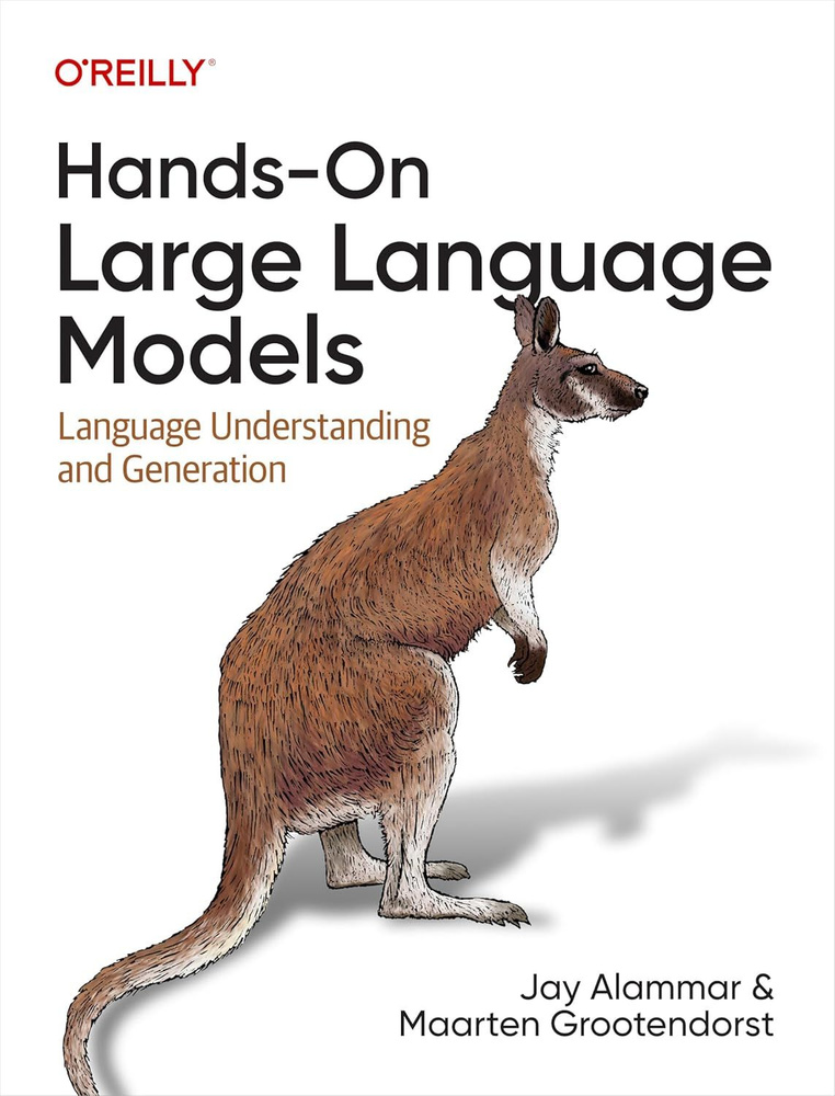 Hands On Large Language Models Language Understanding And Generation купить на Ozon по низкой