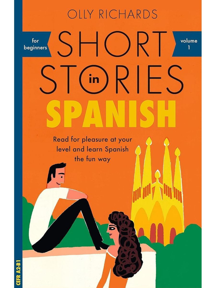 Short Stories in Spanish for Beginners короткие рассказы на испанском ...
