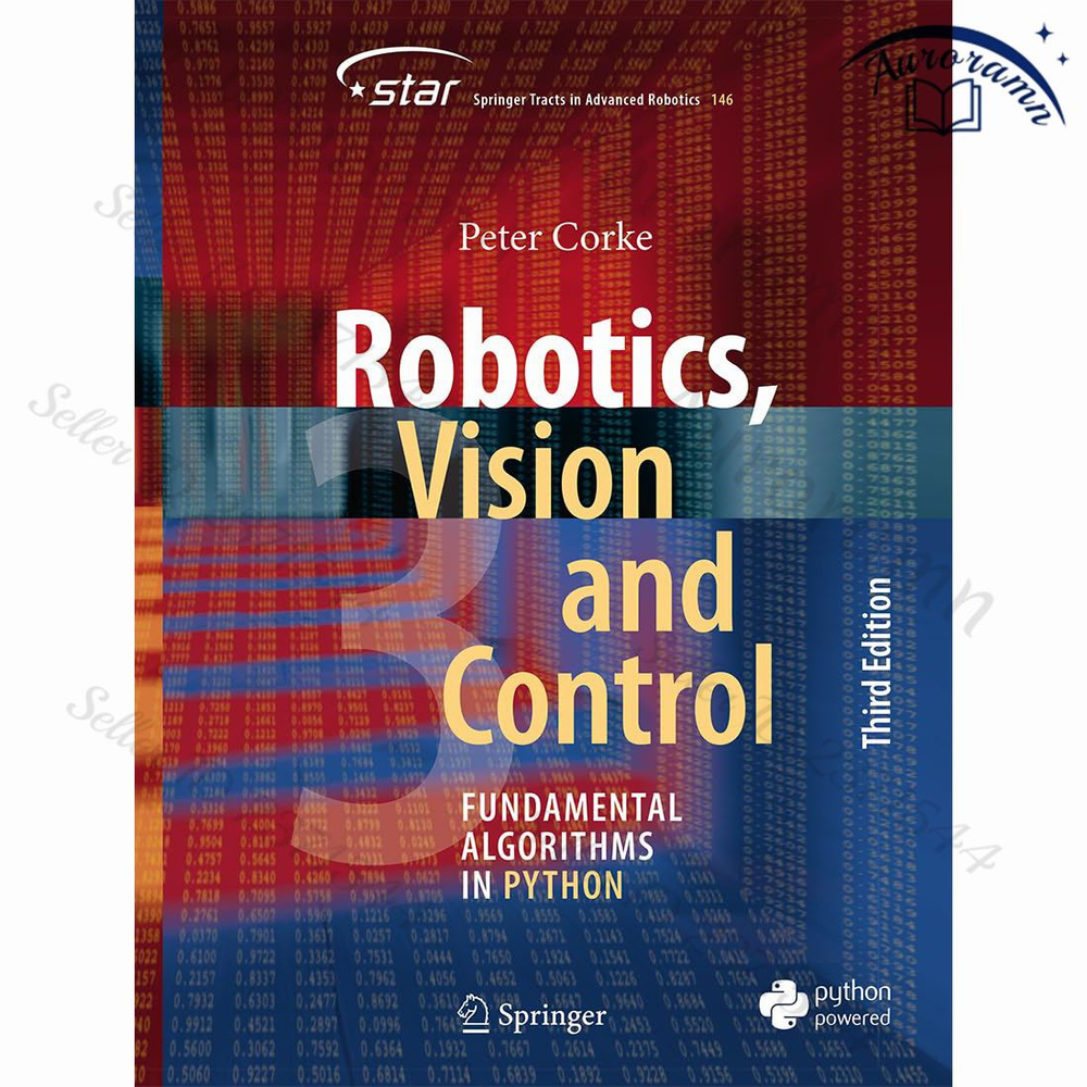 Robotics Vision And Control Fundamental Algorithms In Python Springer Tracts In Advanced