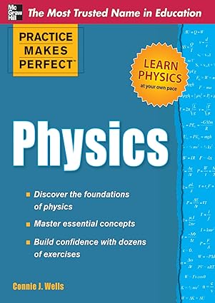 Practice Makes Perfect Physics (Practice Makes Perfect Series) купить на OZON по низкой цене ...