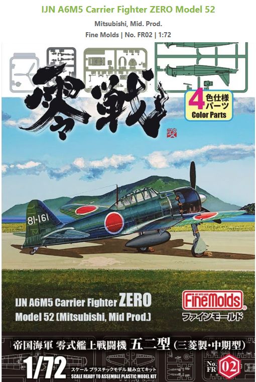 Fine Molds FR01 1/72 Палубный истребитель IJN A6M5 ZERO Model 52 ...