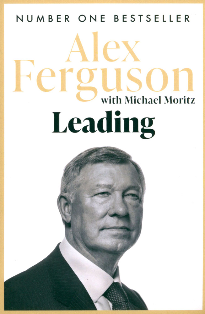 Leading / Ferguson Alex / Книга на Английском / Фергюсон Алекс | Moritz ...