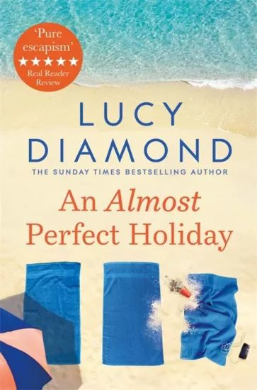 Lucy Diamond - An Almost Perfect Holiday | Diamond Lucy купить на OZON ...