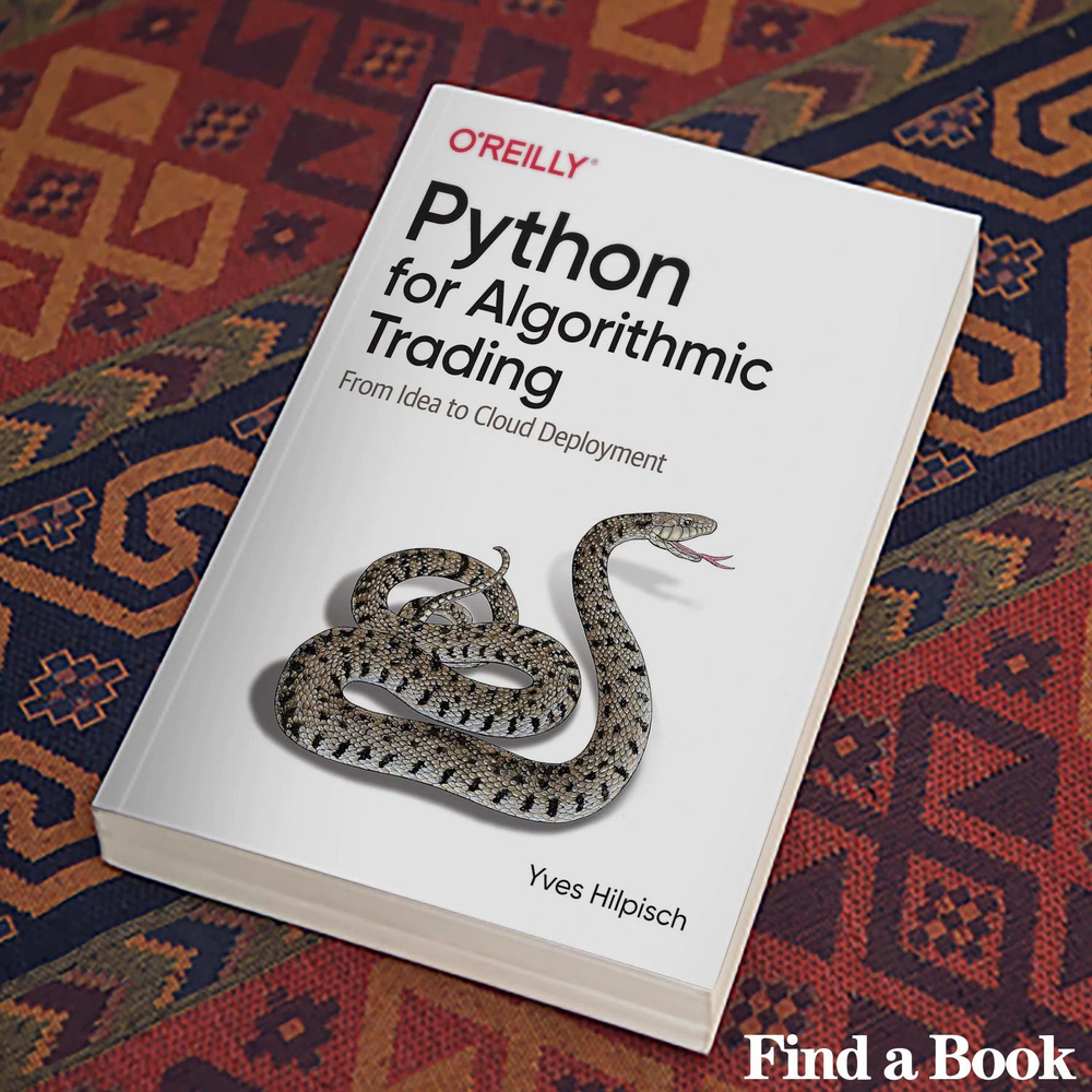 Python for Algorithmic Trading: From Idea to Cloud купить на OZON по низкой цене (2270499199)