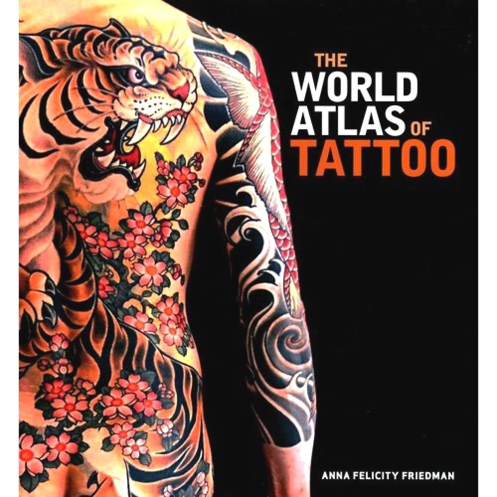 The World Atlas of Tattoo купить на OZON по низкой цене (2175432795)