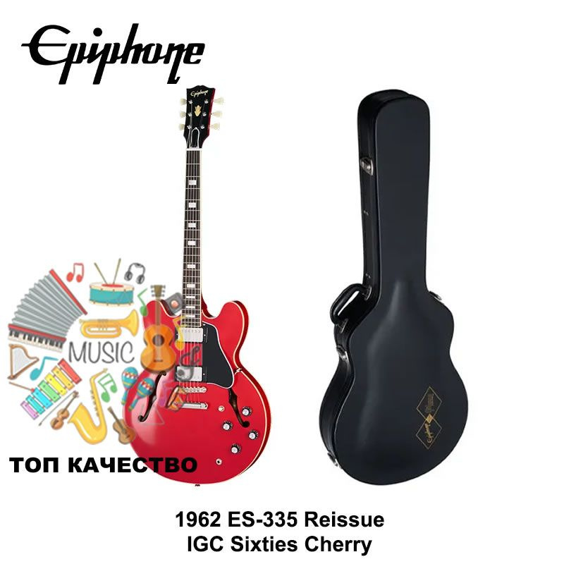 Epiphone 1962 ES-335 Reissue Sixties Cherry / Профессиональная ...