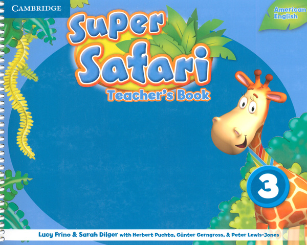Super Safari. American English. Level 3. Teachers Book / Книга для ...