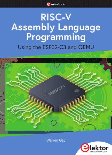 RISC-V Assembly Language Programming Using ESP32-C3 and QEMU купить на OZON по низкой цене ...