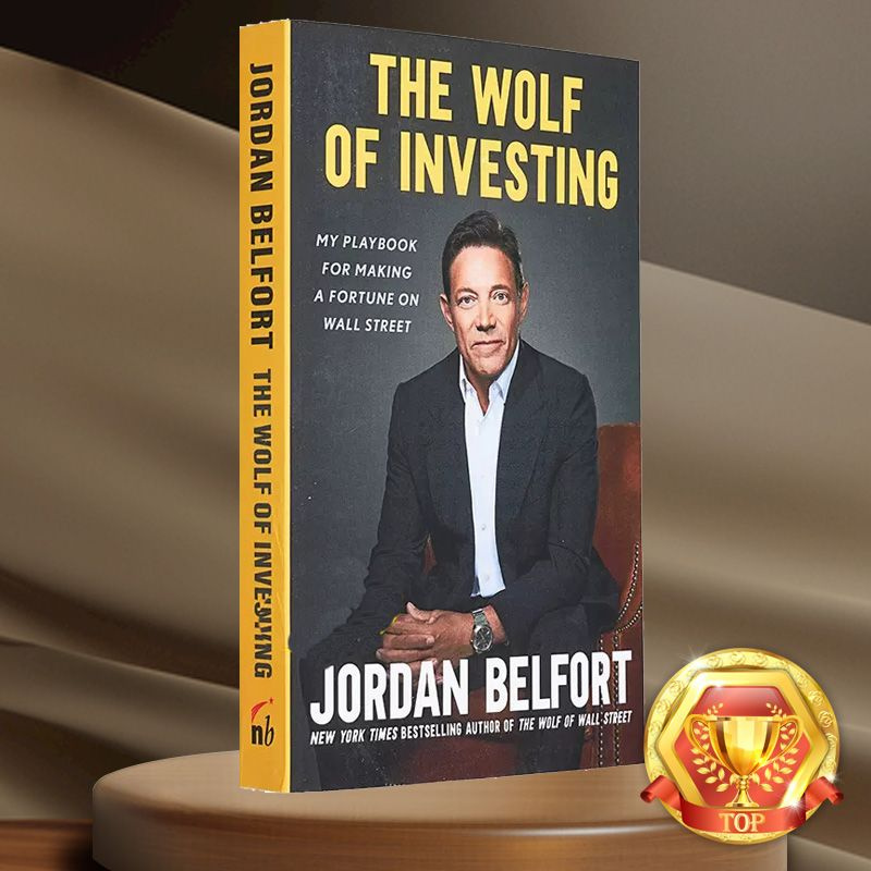 The Wolf of Investing Jordan Belfort - купить с доставкой по выгодным ценам в интернет-магазине ...