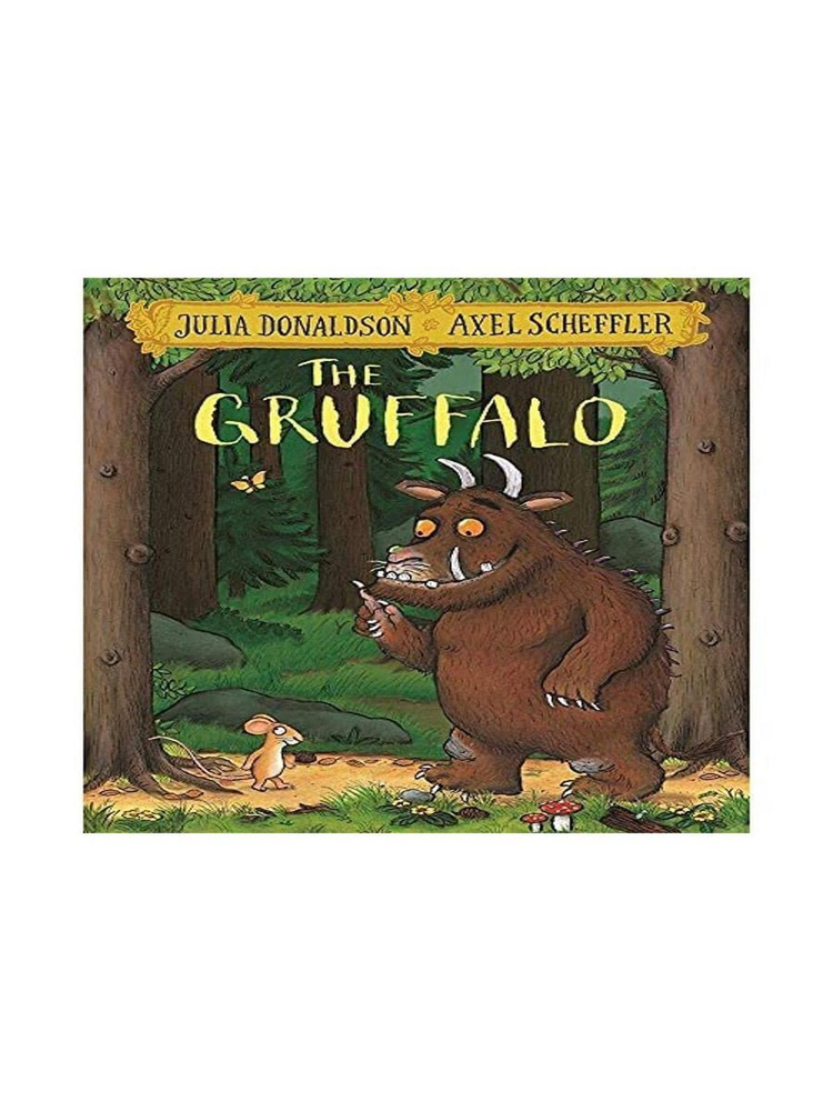 The Gruffalo (Julia Donaldson) Груффало (Джулия Дональдсон) - купить с ...