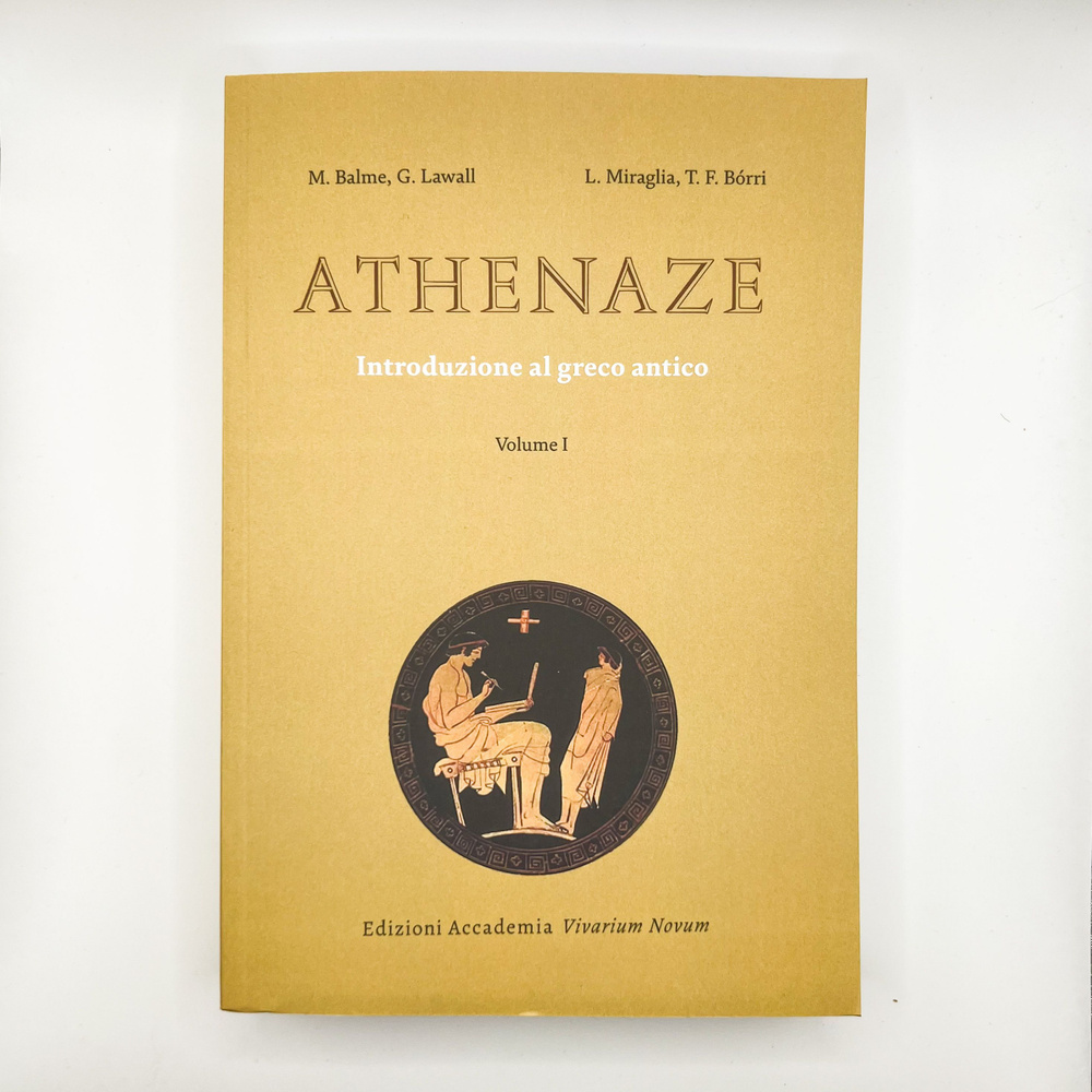 Athenaze. Vol.1. Атхенадзе. Хрестоматия по древнегреческому языку ...