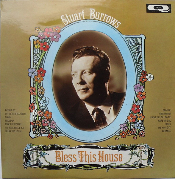Stuart Burrows - Bless This House. Винтажная виниловая пластинка. Lp ...
