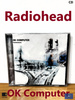 Radiohead. OK Computer (CD JewelCase/Импорт) купить на OZON по низкой ...
