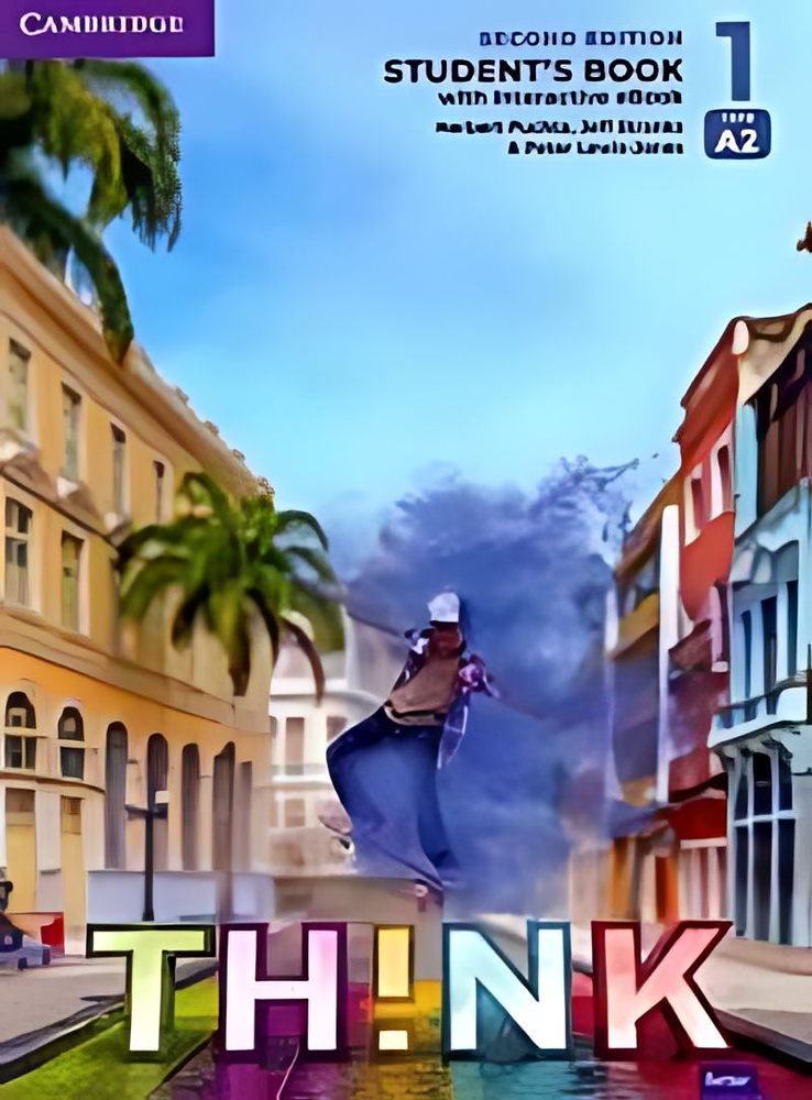 Think 1 : Student's Book with Interactive eBook : A1 - купить с ...
