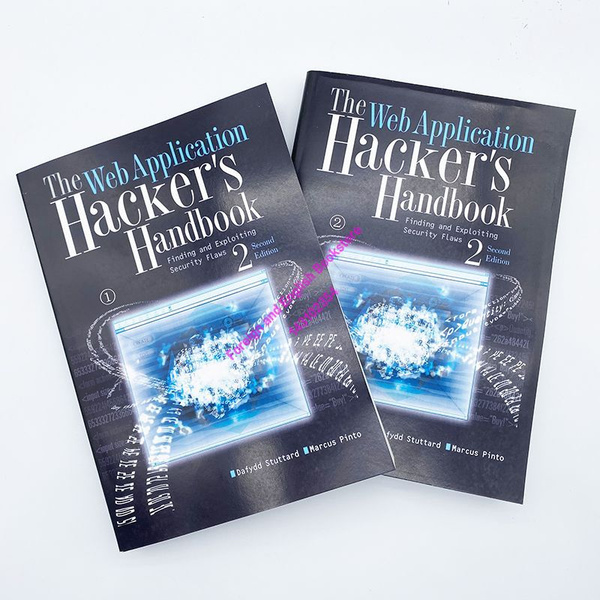 The Web Application Hacker's Handbook: Finding and Exploiting Security ...