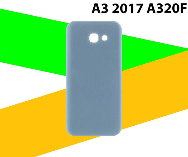 Задняя крышка для Samsung Galaxy A3 (2017) SM-A320F (голубой) купить на ...