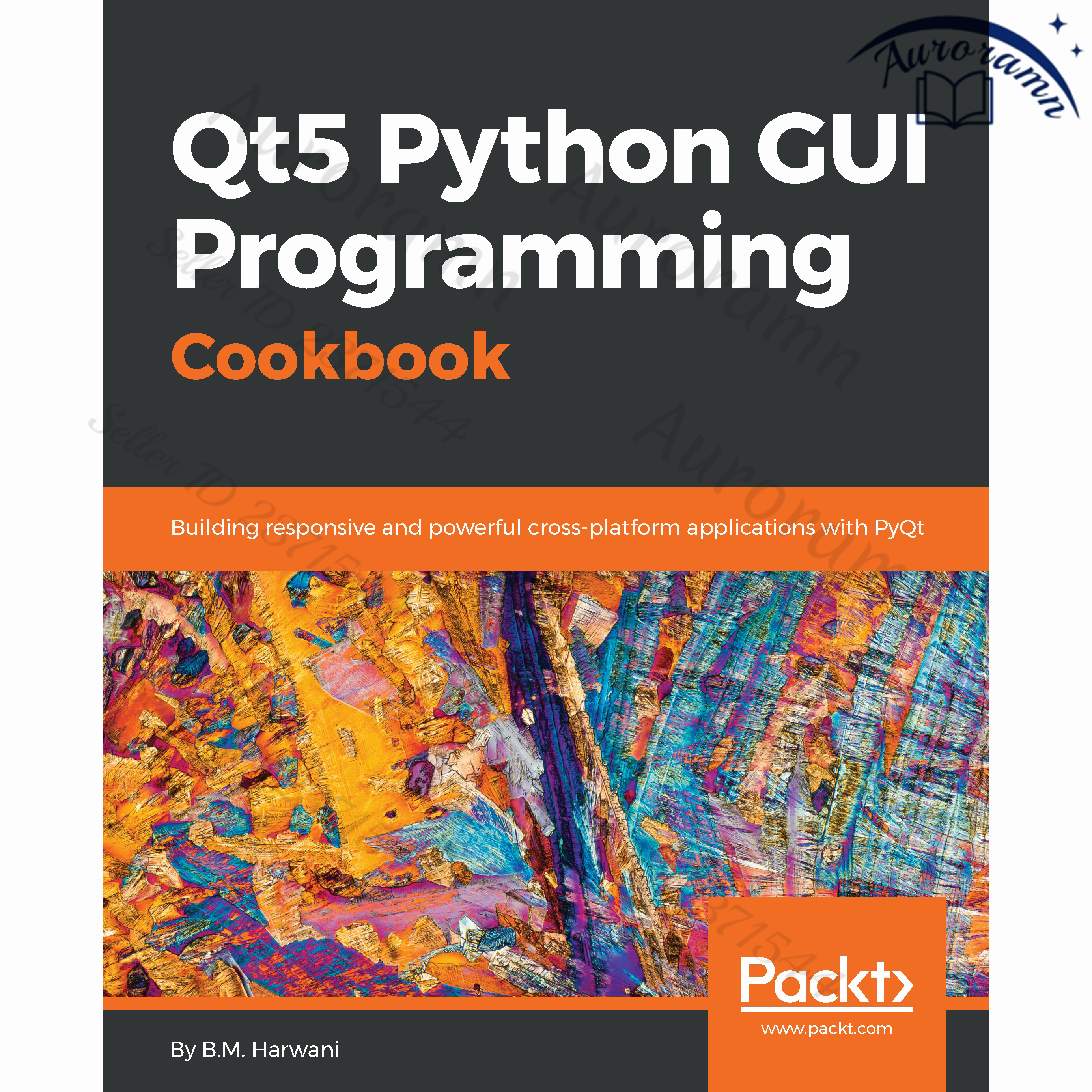 Qt5 Python GUI Programming Cookbook: Building responsive and powerful ...
