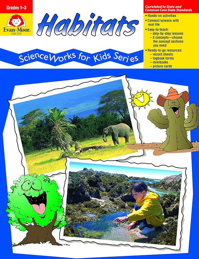 ScienceWorks for Kids: Habitats, Grades 1-3 Teacher Reproducibles ...