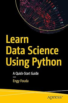 Learn Data Science Using Python: A Quick-Start Guide купить на OZON по низкой цене (3174813557)