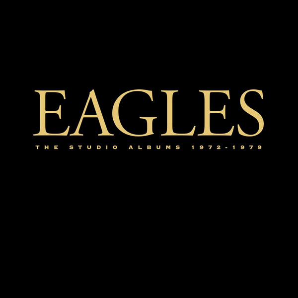 Eagles The Studio Albums 1972-1979 (6CD) коллекция студийных альбомов Eagles на 6 компакт-дисках ...