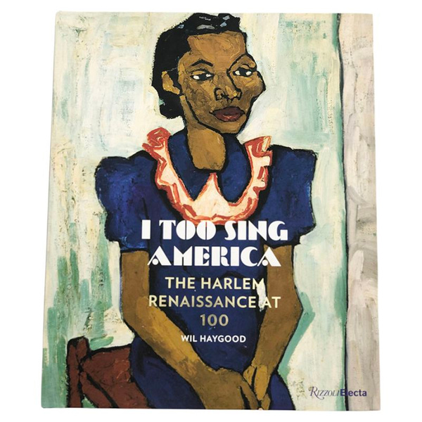I Too Sing America: The Harlem Renaissance at/100 литературных ...