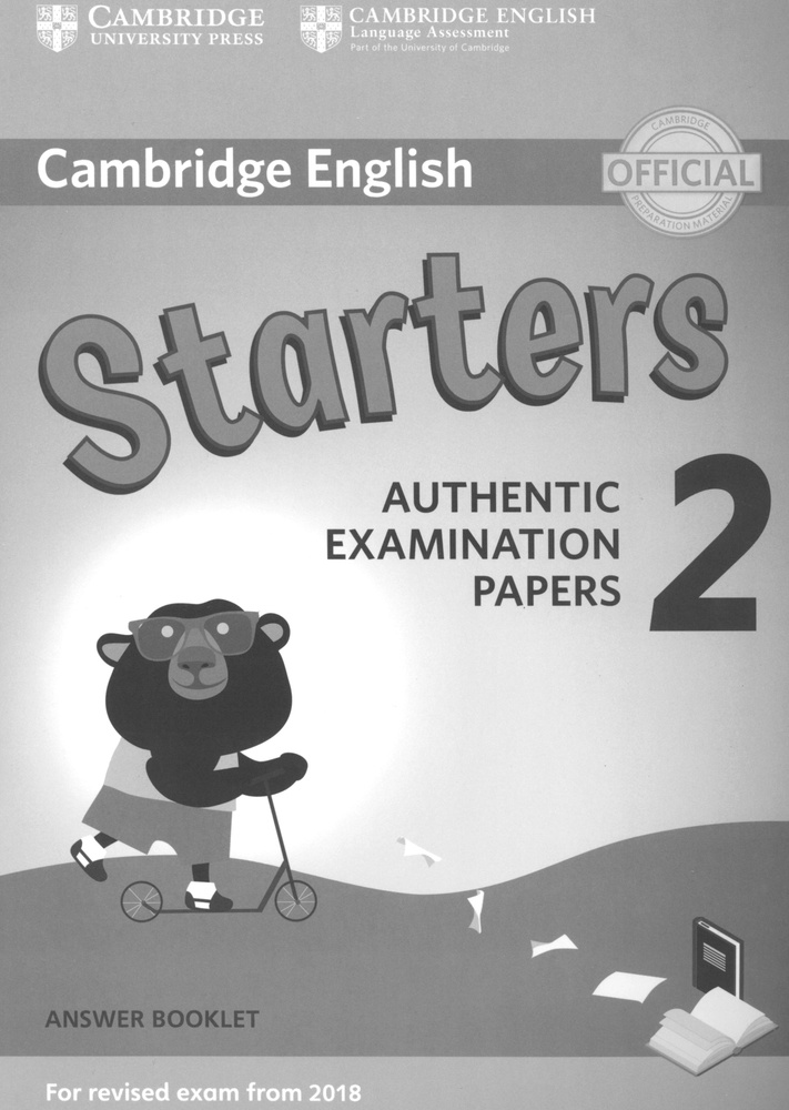 Cambridge English Young Learners. Starters 2 for Revised Exam from 2018 ...