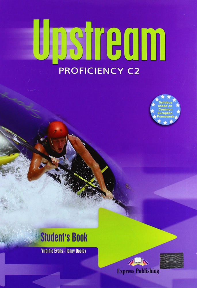 Upstream Proficiency C2 Student's book. Учебник | Эванс Вирджиния, Дули ...