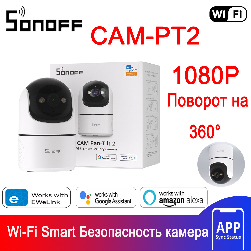 SONOFF CAM-PT2 Умная домашняя камера безопасности 1080p HD 360 ...